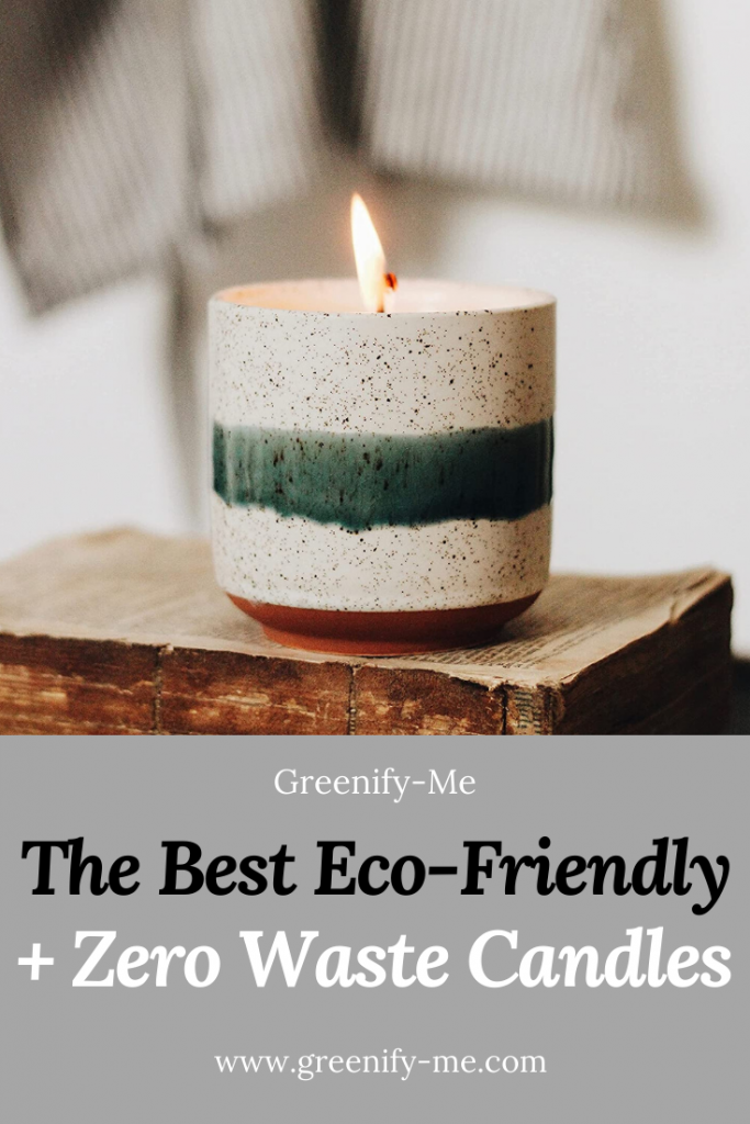 The Best Eco-Friendly Candles For a Non-Toxic Home - Greenify Me