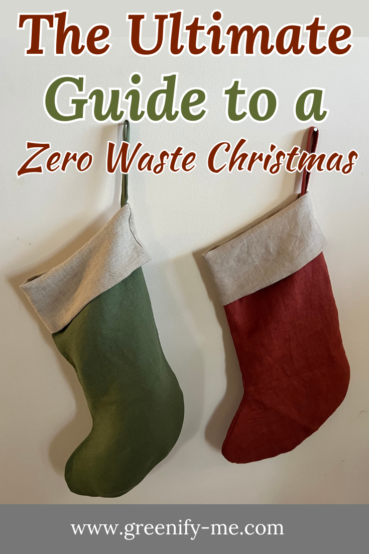 The Ultimate Guide to a Zero Waste Christmas - Greenify-Me
