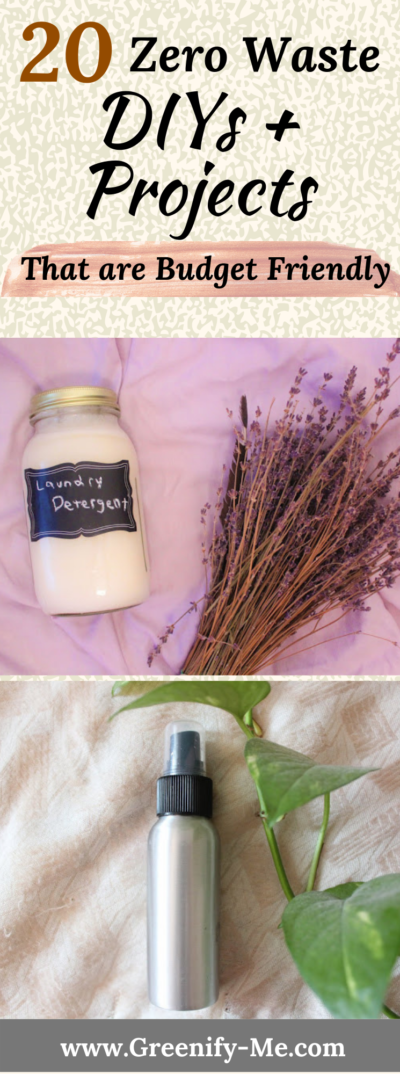 20 Easy Zero Waste DIY Ideas + Projects - Greenify Me