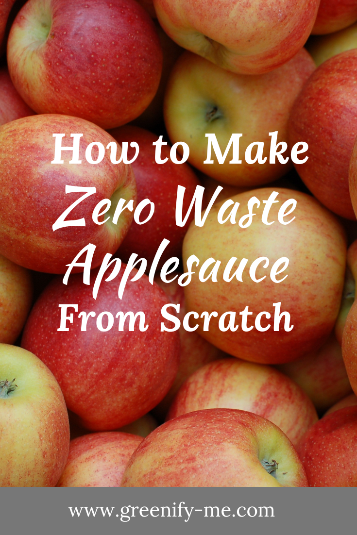 Zero Waste Applesauce Recipe From Scratch - Greenify Me