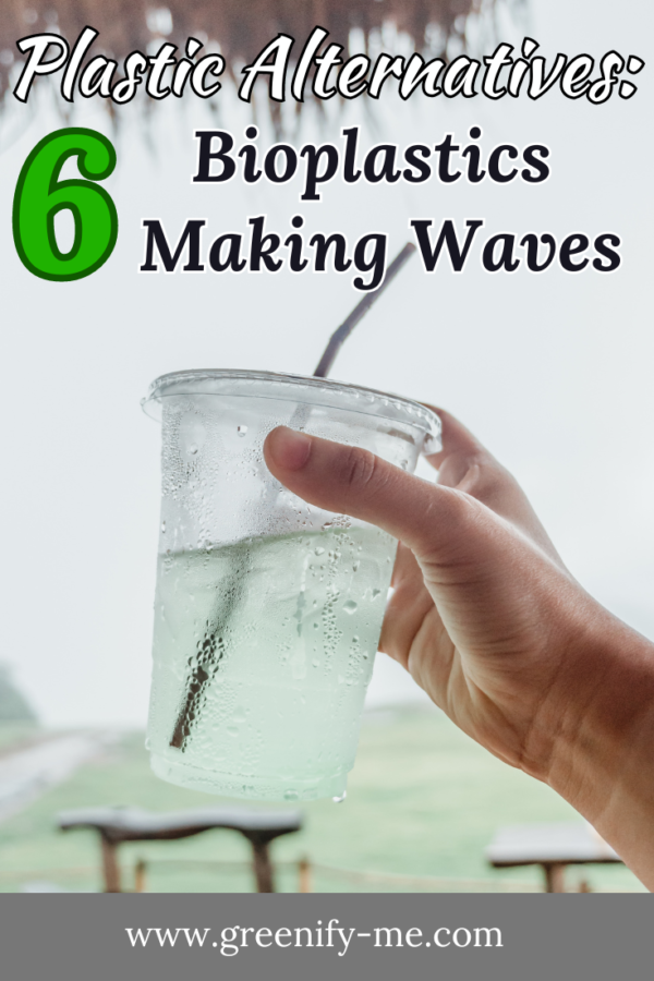 Plastic Alternatives: 6 Amazing Bioplastics That Are Making Waves ...