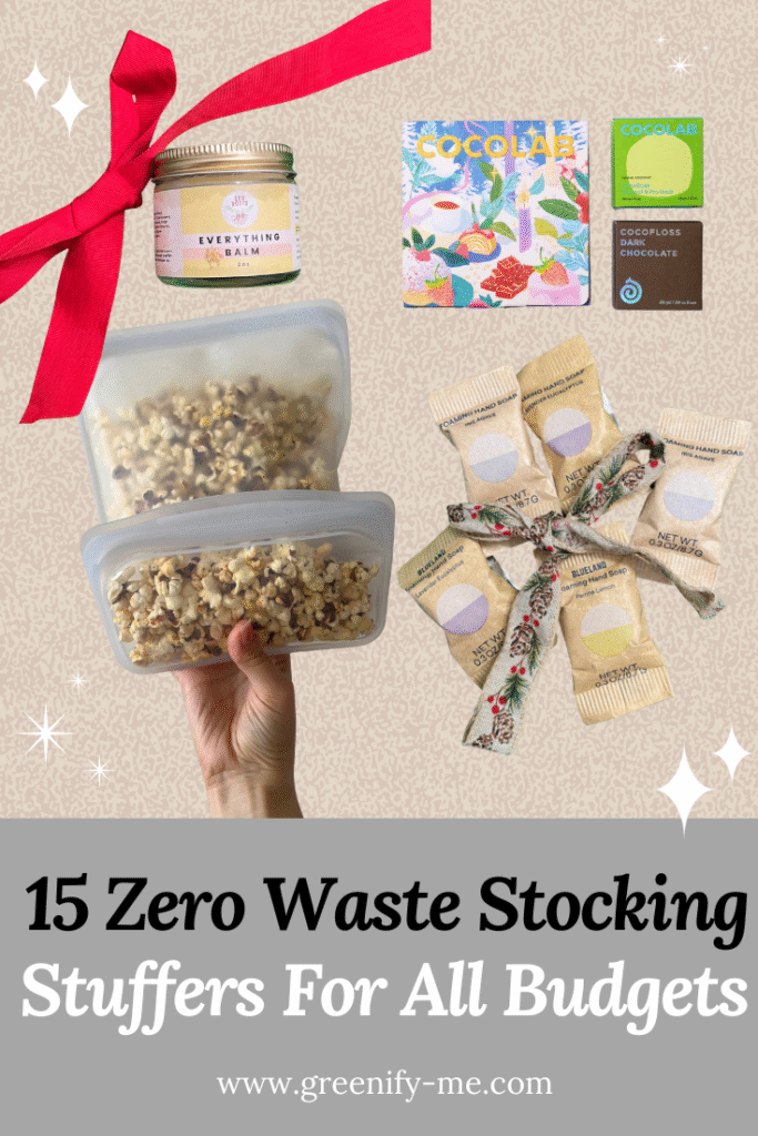 15 Best Zero Waste Stocking Stuffers For All Budgets - Greenify Me